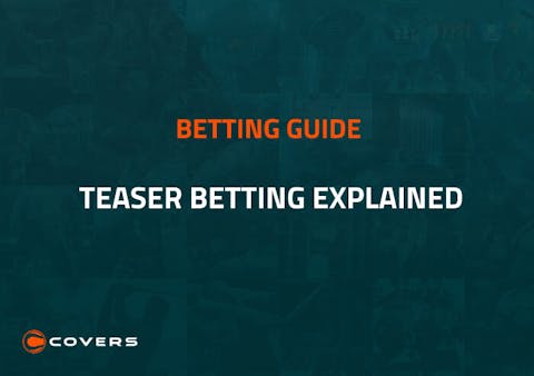 What Is A Teaser Bet - Teaser Betting Explained